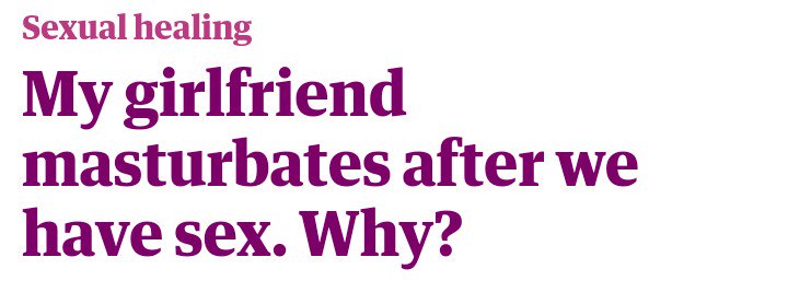 This Letter To The Guardians Sexual Healing Column Went Viral